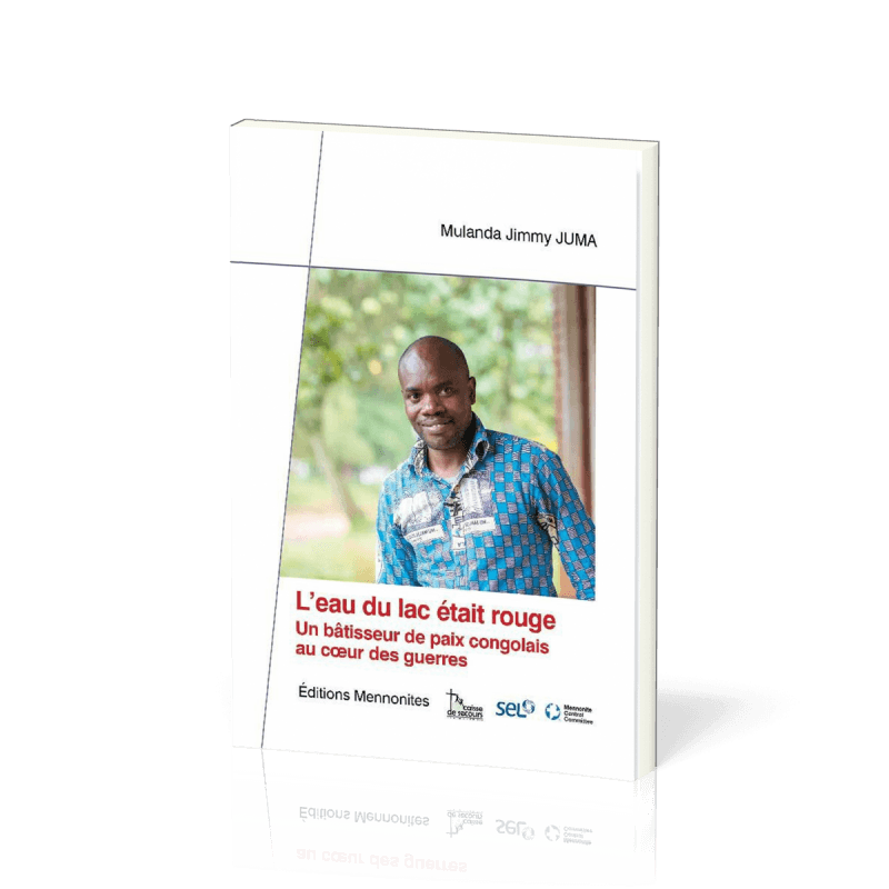 EAU DU LAC ETAIT ROUGE (L') - JUMA MULANDA JIMMY :: Certitude