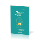 PAQUES - PEUT-ON VRAIMENT Y CROIRE ? - QUATRE QUESTIONS INCONTOURNABLES ...