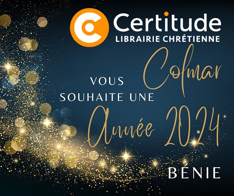 Librairie Certitude Colmar - votre librairie chrétienne :: Certitude